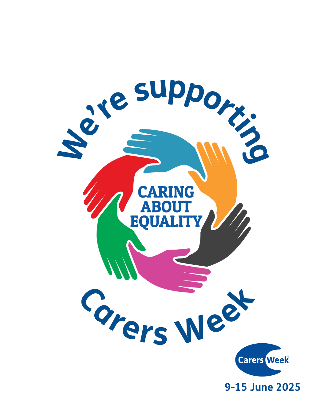 Carers Week 2025: celebrating our commitment to equality for carers ...